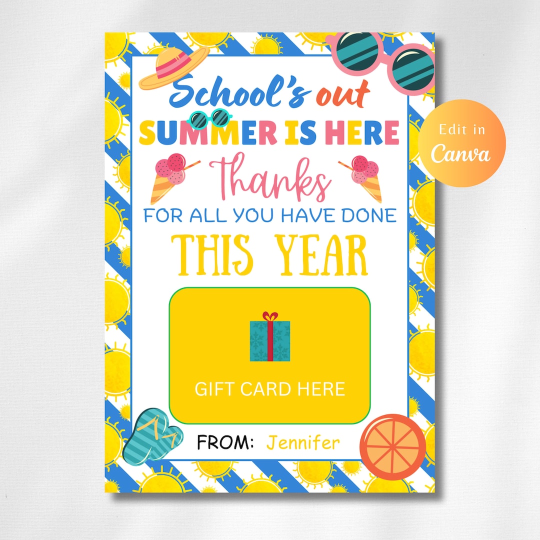 Editable Schools Out Summer is Here Teacher Appreciation Gift Card ...