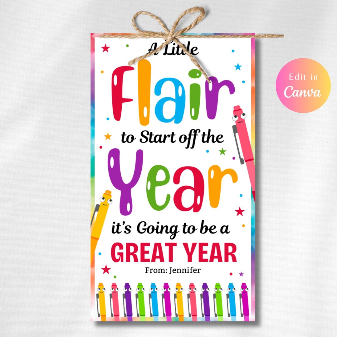 Editable BACK TO School Teacher Gift Tag, Flair Pen Gift Tag, First Day ...