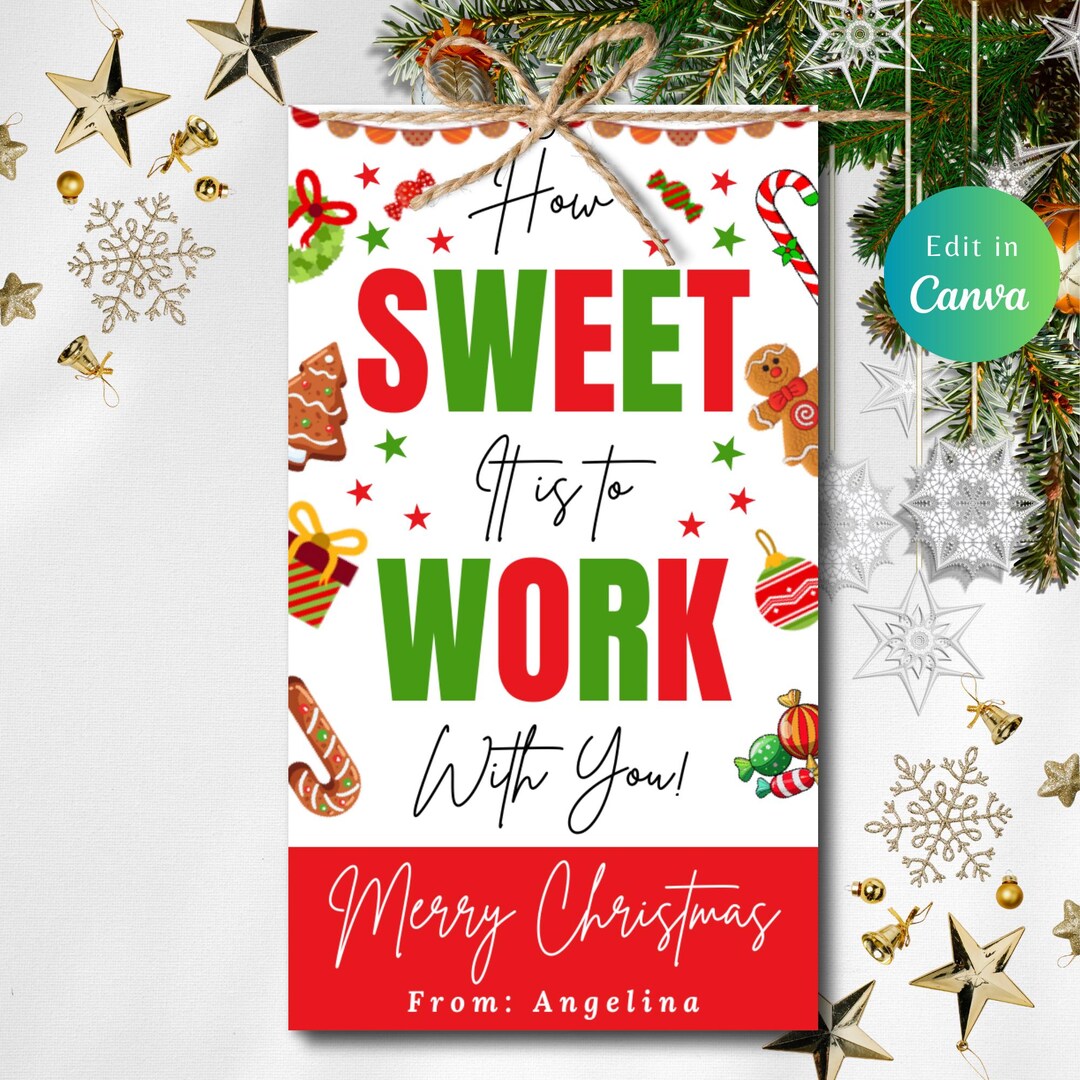 Editable HOLIDAY CANDY Tag, How Sweet It Is, CHRISTMAS Appreciation ...