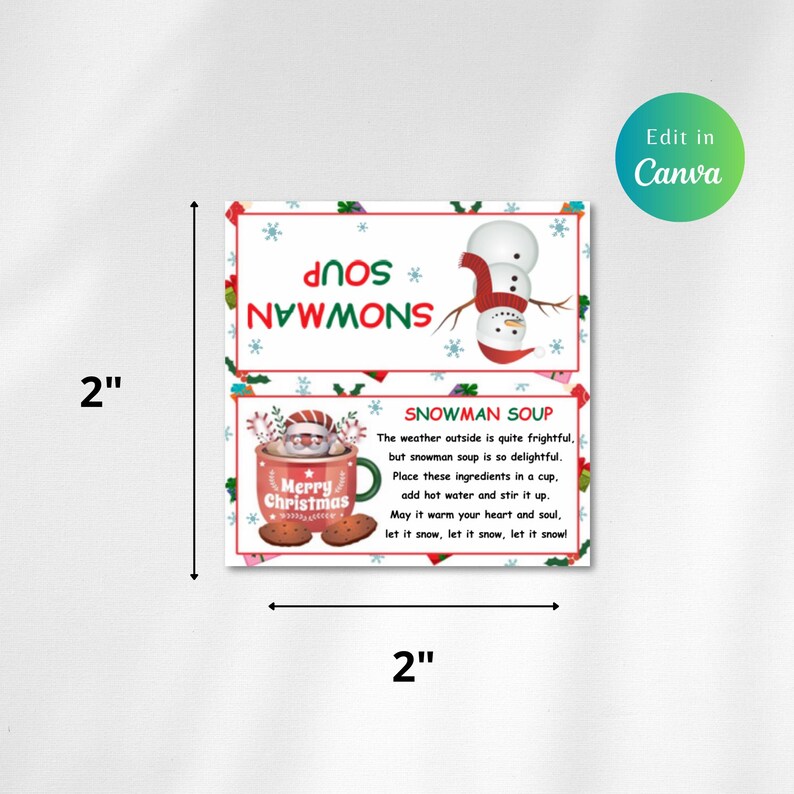 Editable SNOWMAN SOUP Gift Tags, Snowman Soup, Treat Bag Topper, Goodie ...