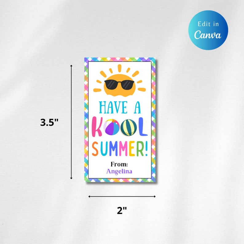 Editable Have a Kool Summer, Have a Cool Summer, Last Day of School ...