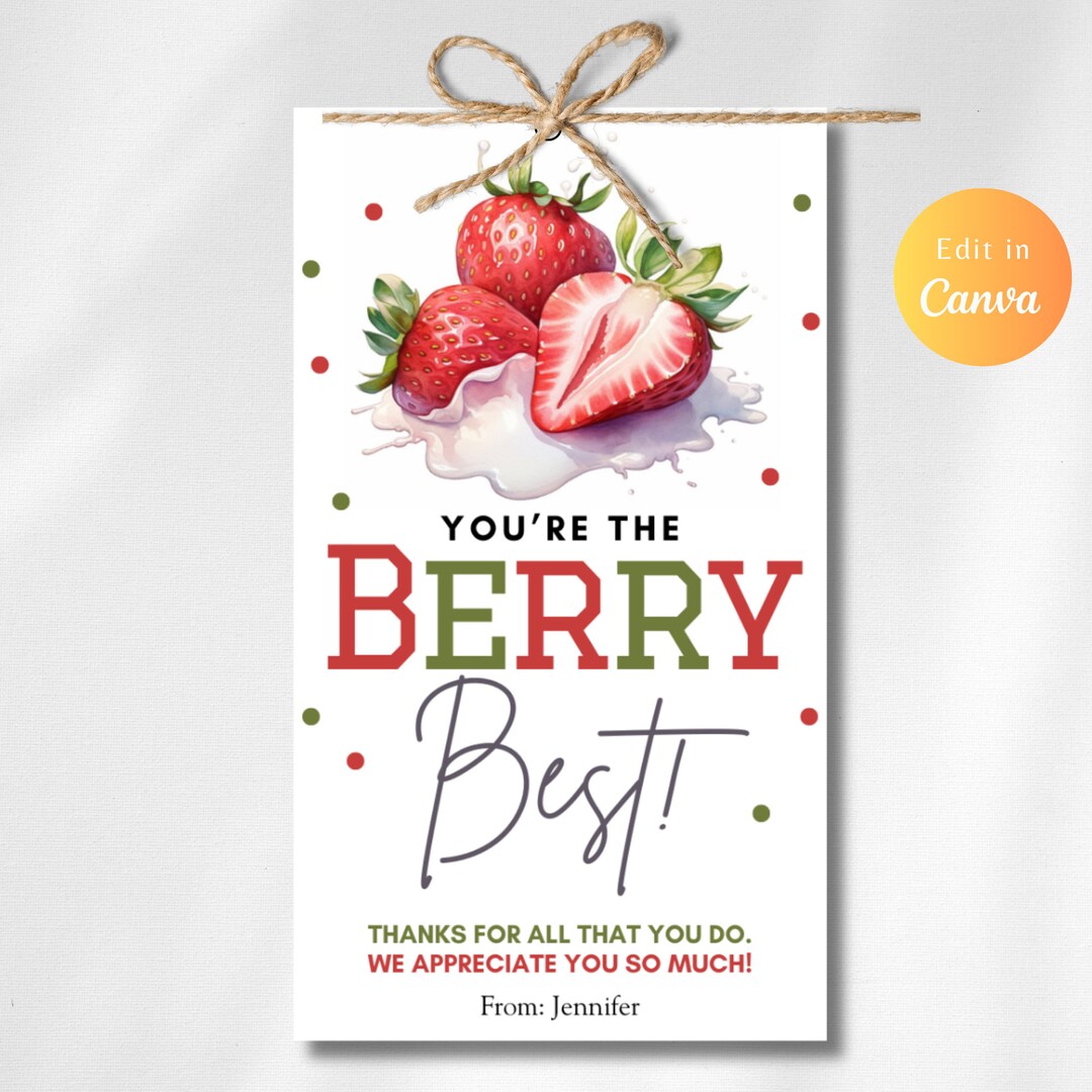 Editable You Are the Berry Best, Strawberry Gift Tag Staff, Teacher ...