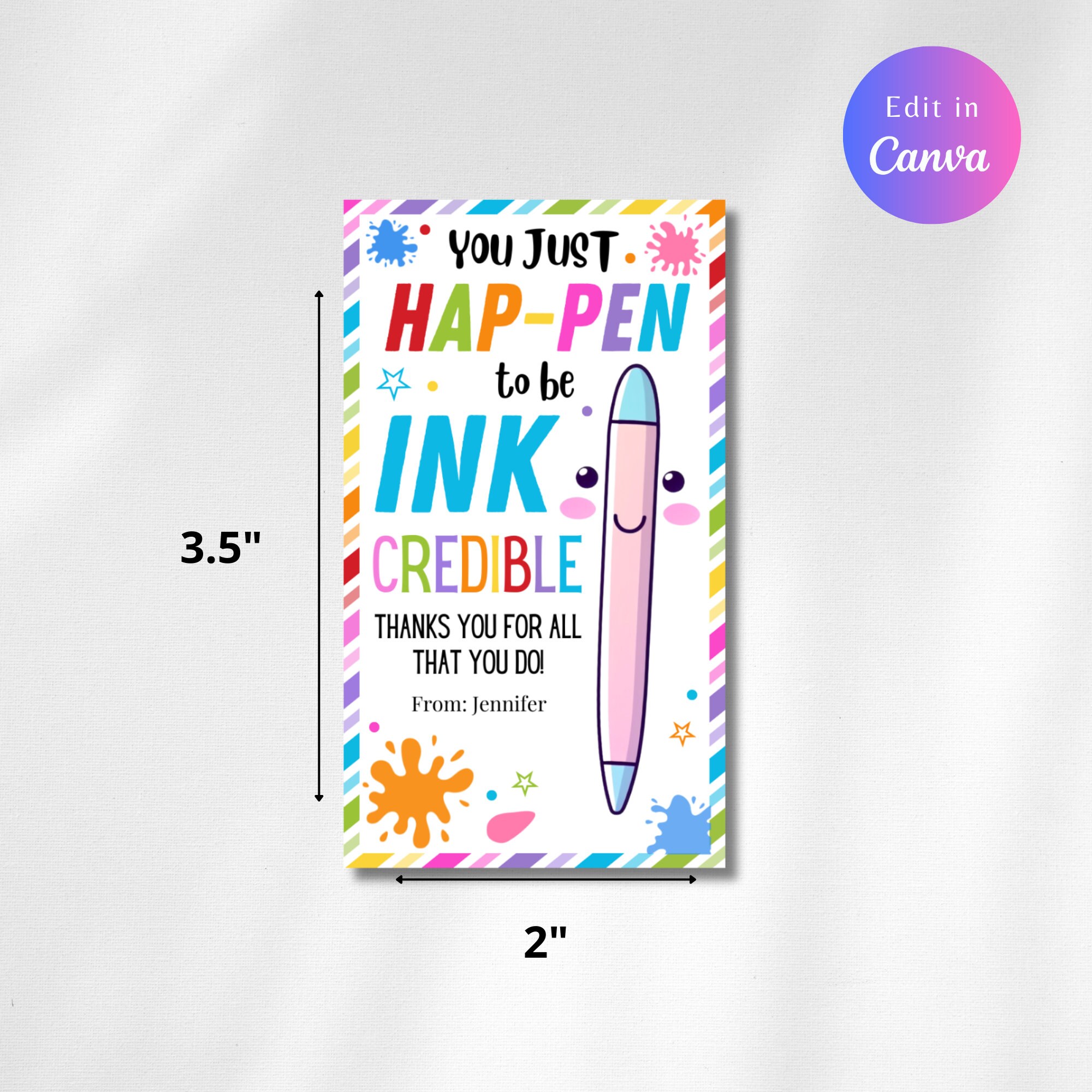 Editable Teacher Gift Tag, Hap-pen Tag Ink-credible Pen Gift Tag, Thank ...