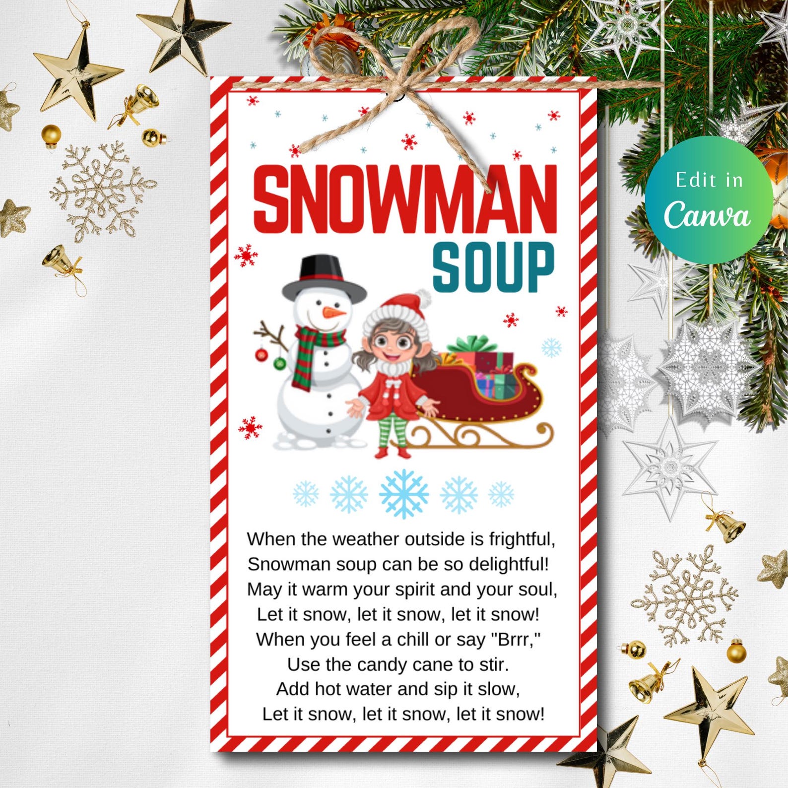 Editable SNOWMAN SOUP Tag, TREAT Bag Label, Snowman Soup, Treat Bag ...
