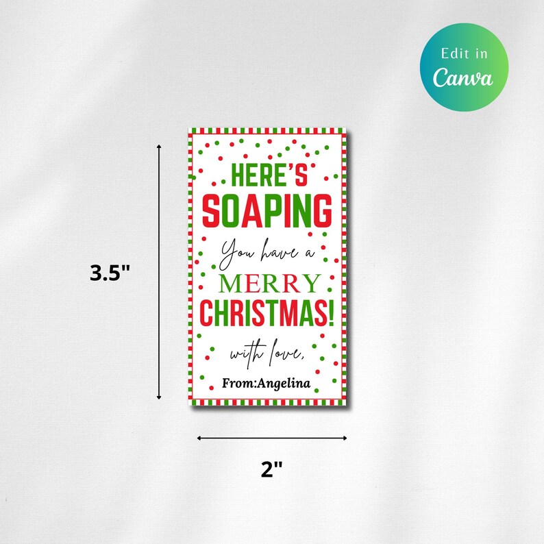 Editable SOAPIN You Have a Merry Christmas Gift Tag, Soap Gift Tags ...