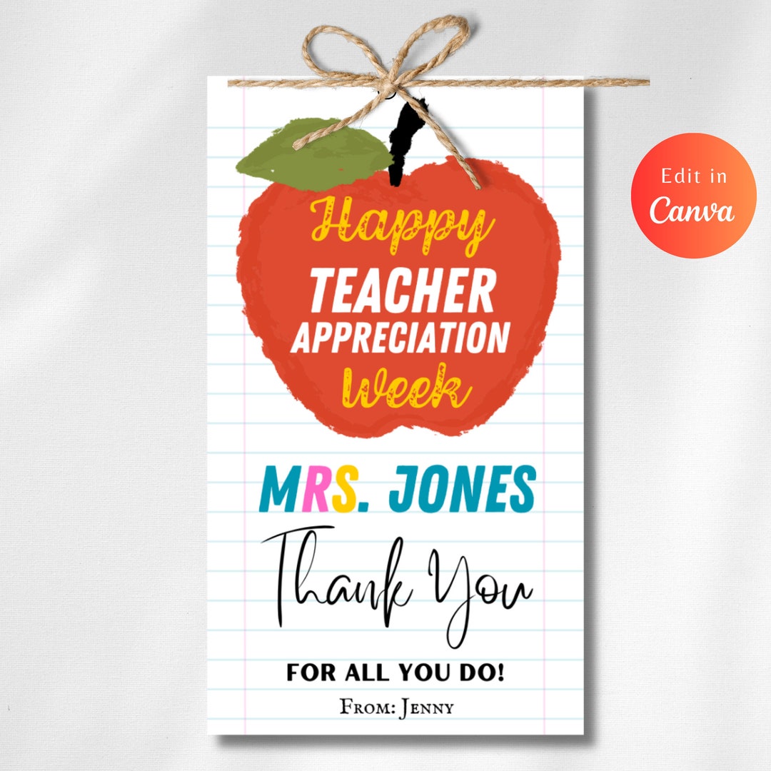 Editable Teacher Appreciation Week Gift Tags, Thank You Teacher Gift ...