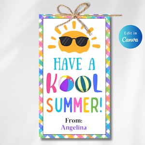 Editable Have a Kool Summer, Have a Cool Summer, Last Day of School ...
