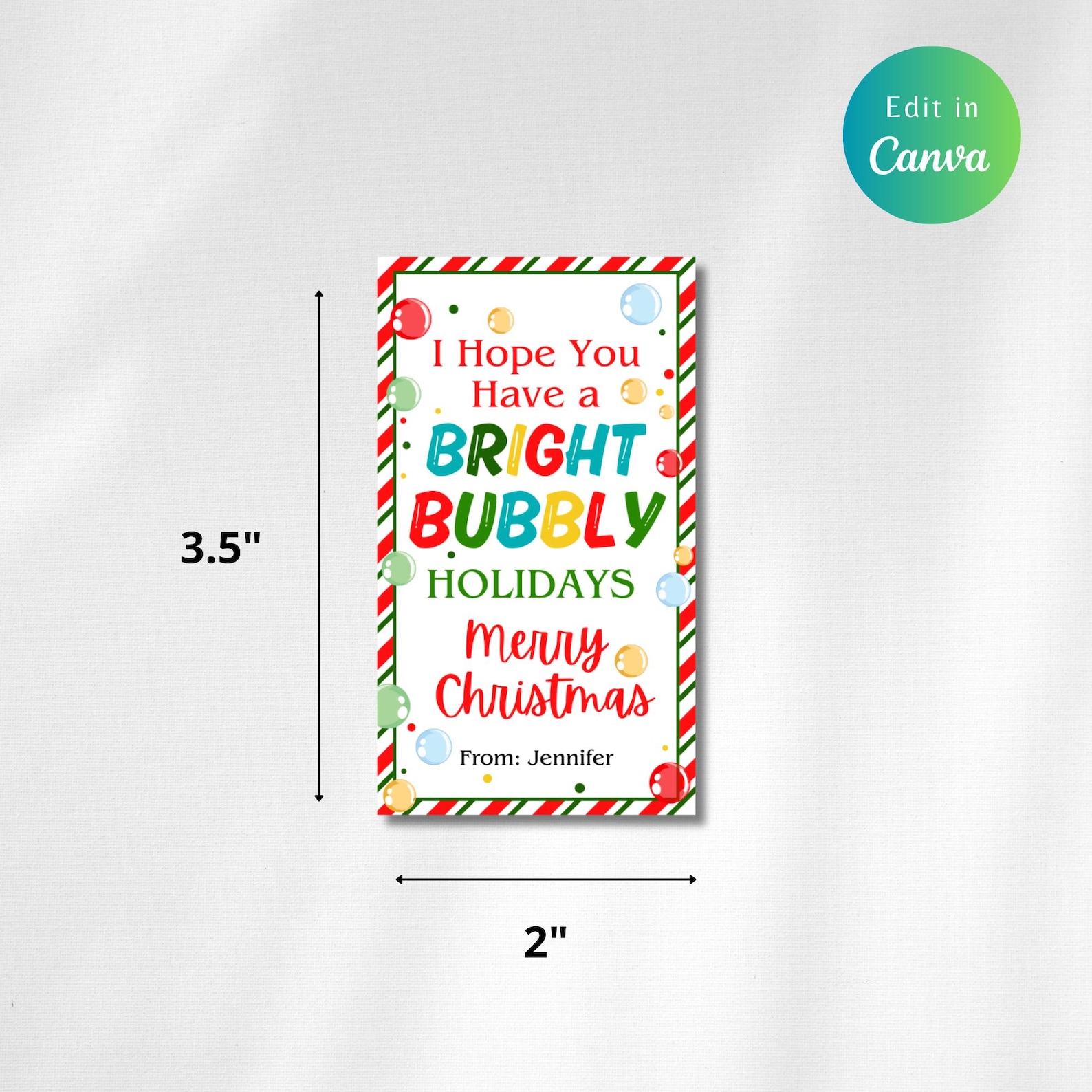 Editable CHRISTMAS BUBBLE Tag Bright & Bubbly Holidays Tag, Christmas ...