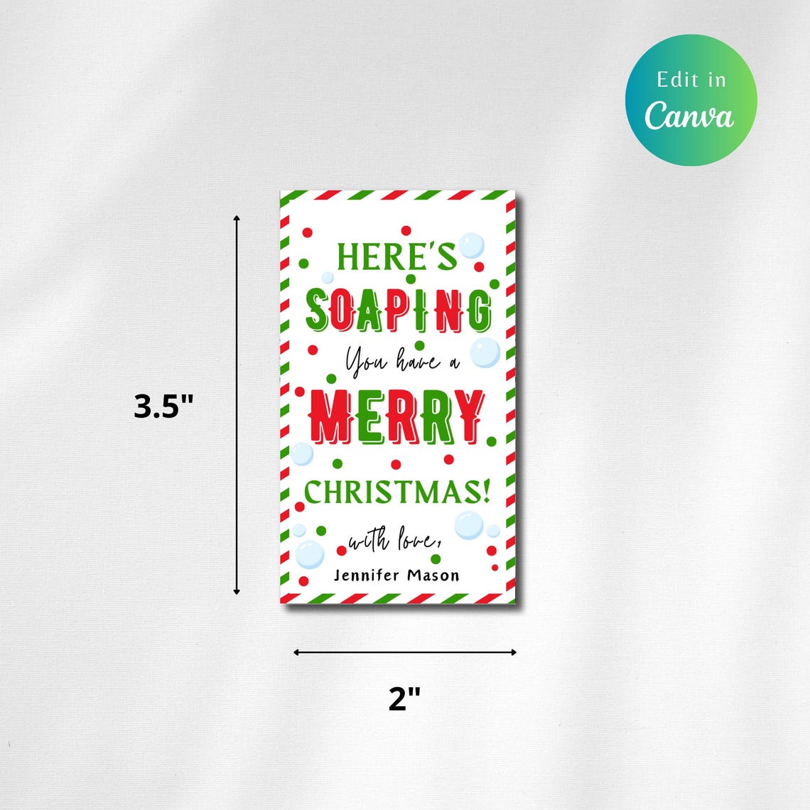 Editable Soapin You Have a Merry Christmas Gift Tag, Soap Gift Tags ...