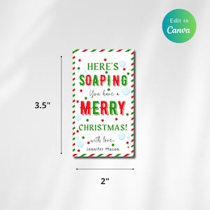 Editable Soapin You Have a Merry Christmas Gift Tag, Soap Gift Tags ...