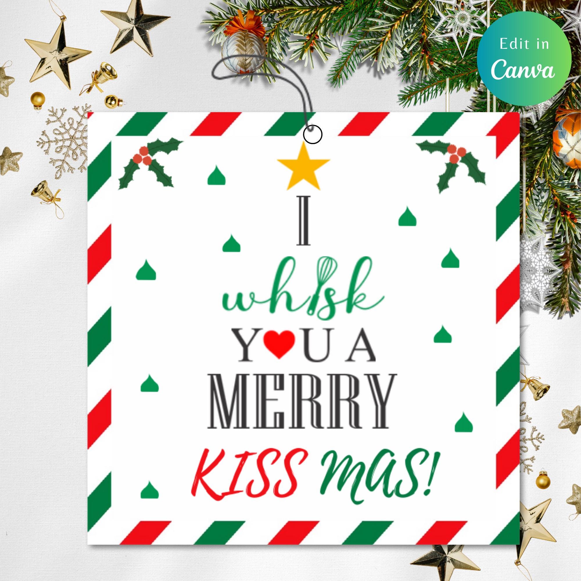 Editable I WHISK You A Merry Kissmas, Christmas, Whisk, Wish, Baking ...