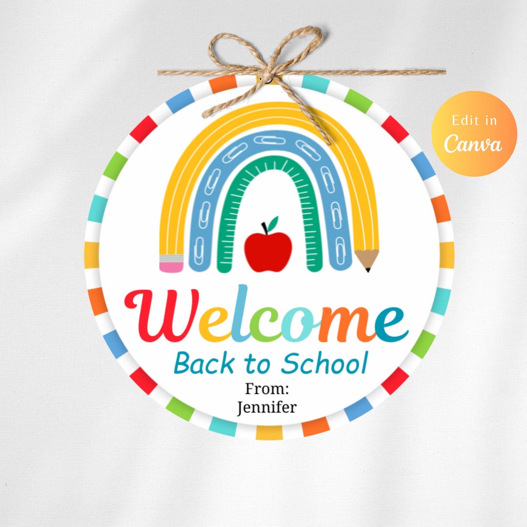 Editable WELCOME BACK to School Tags, First Day of School Gift TAG, 1st ...