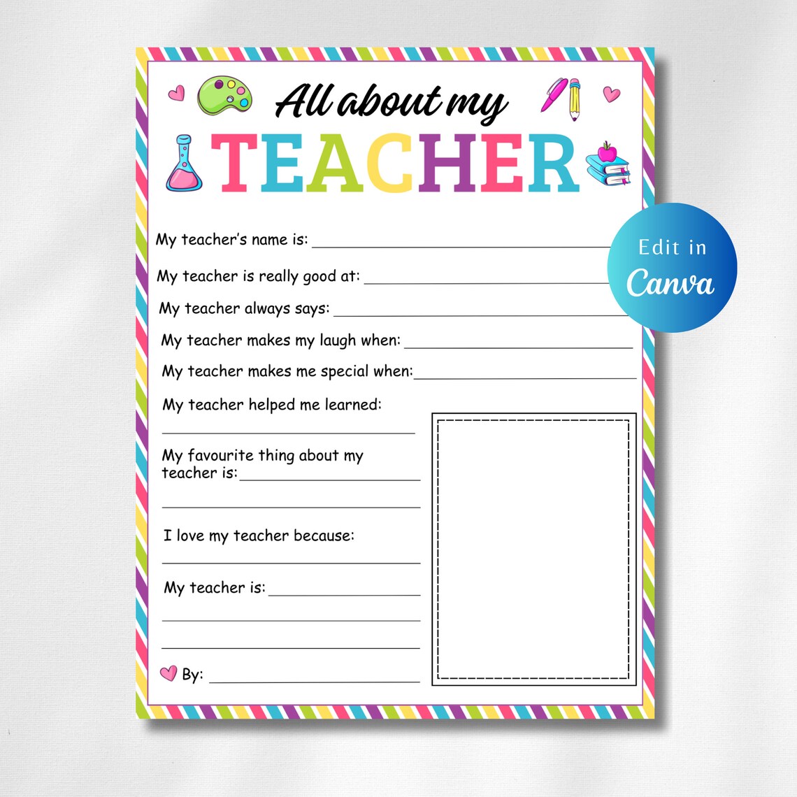 Editable Teacher Appreciation Questionnaire, Thank You for Being A ...