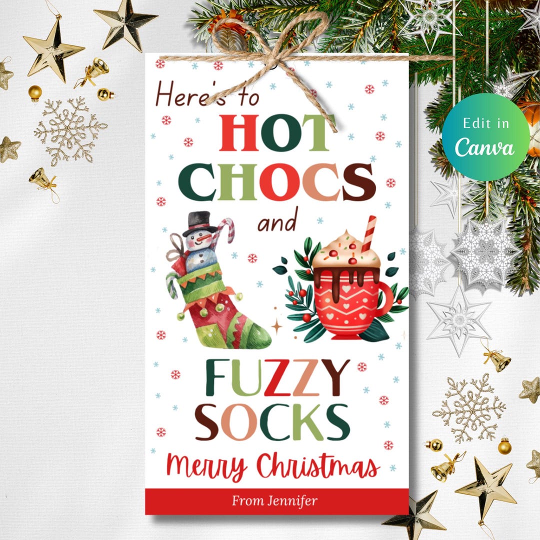 Editable HOT CHOCOLATE and Fuzzy Socks Christmas Gift Tag,hot Chocolate ...