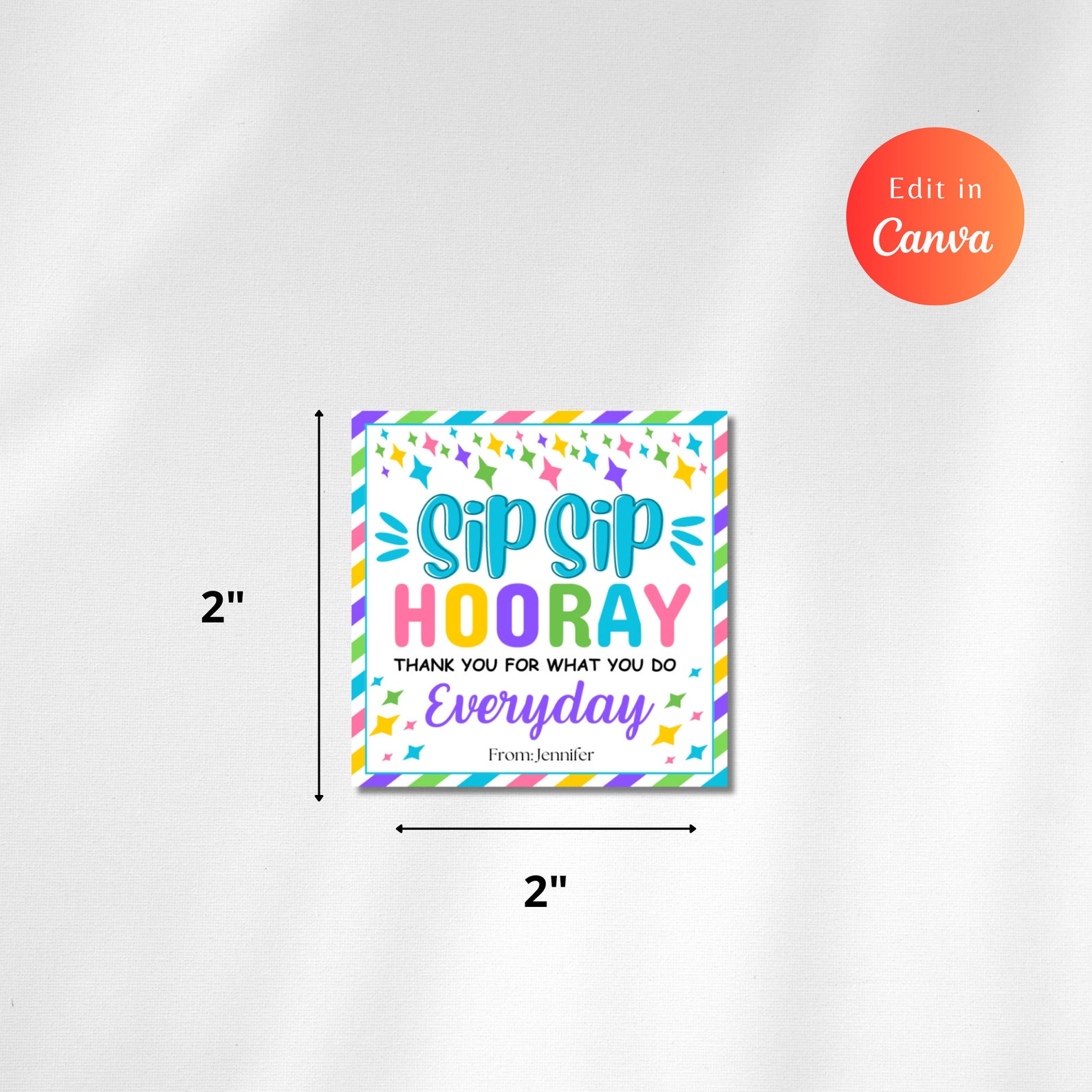 Editable Sip Sip Hooray Appreciation Gift Tag, Printable Sip Sip Hurray ...