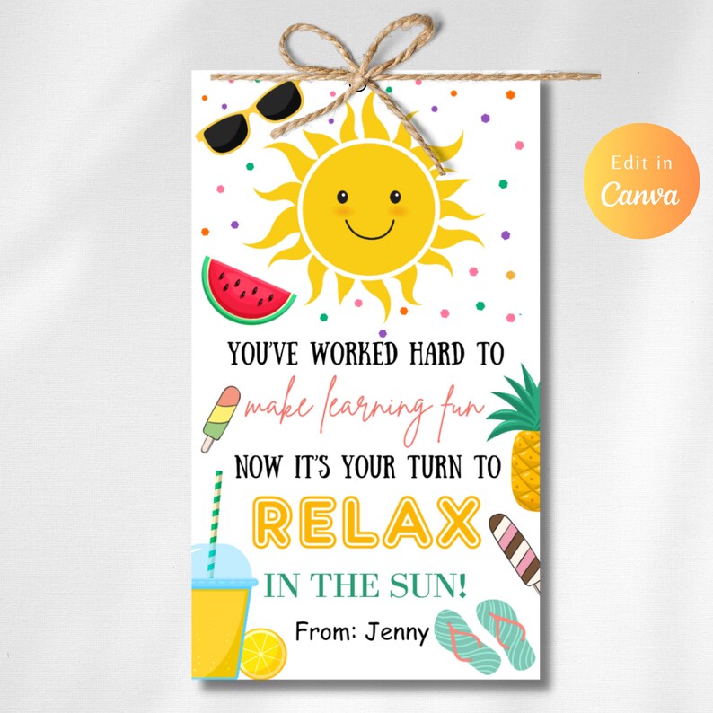 Editable Teacher Appreciation Gift Tag Your Turn to Relax in the Sun ...