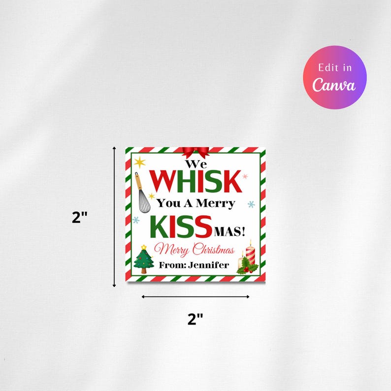 Editable I Whisk You A Merry Kissmas Tag, Christmas Printable Tags,diy ...