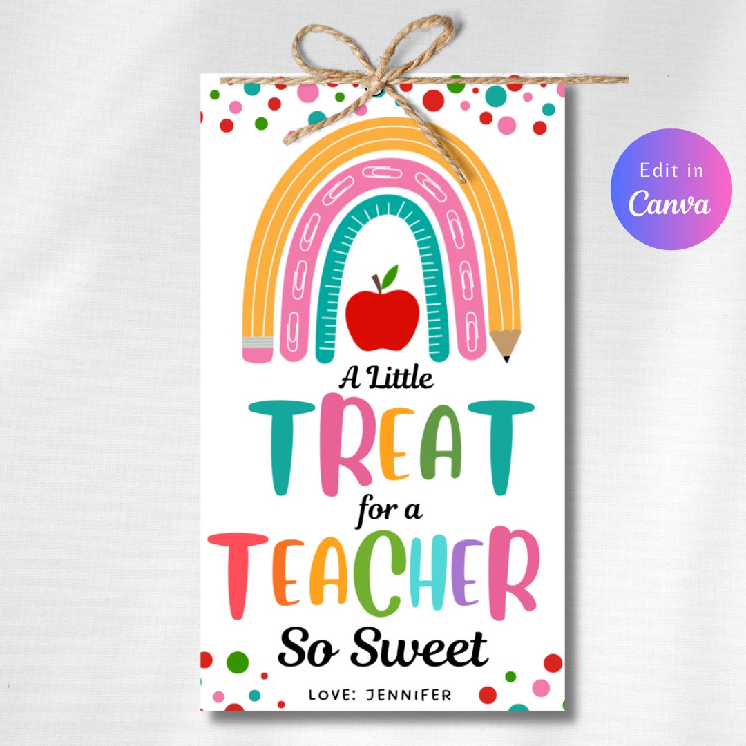 Editable Sweet Treat Teacher Tag, Teacher Appreciation Tags, End of ...