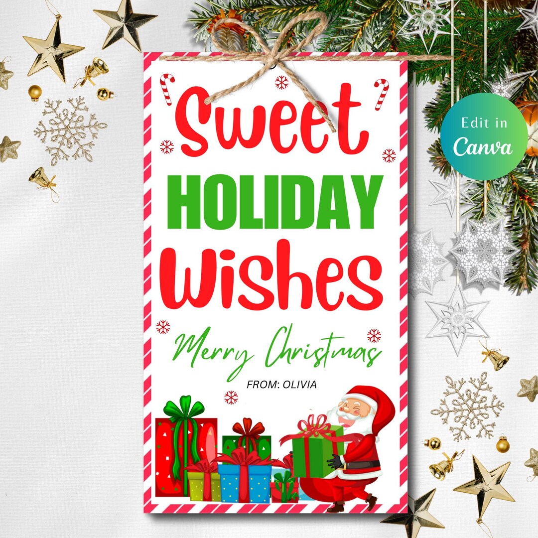 Editable SWEET HOLIDAY Wishes Gift Tag, Perfect for Christmas Treats ...
