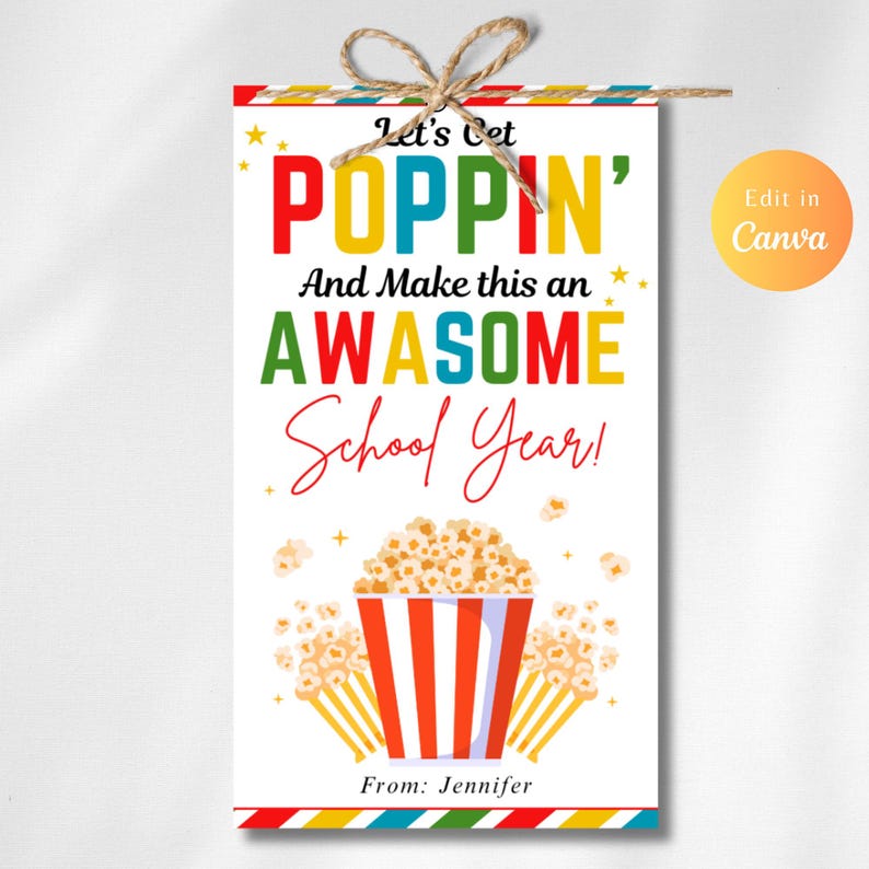 PRINTABLE LET'S GET Poppin' and Make This an Awesome School Year Tag ...
