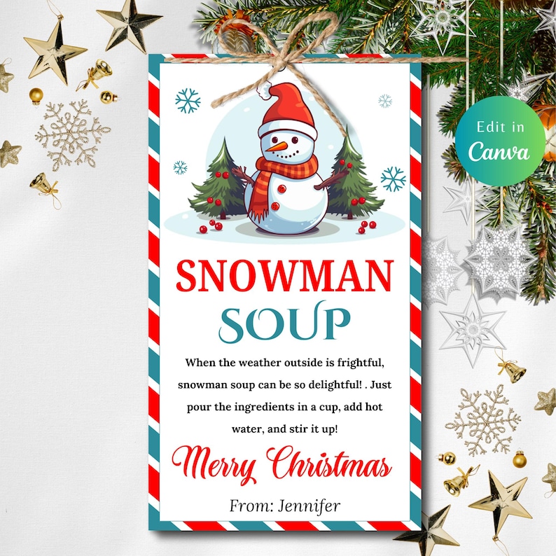 Editable SNOWMAN SOUP Hot Chocolate Gift TAG, Fun Hot Cocoa Mix Tags ...