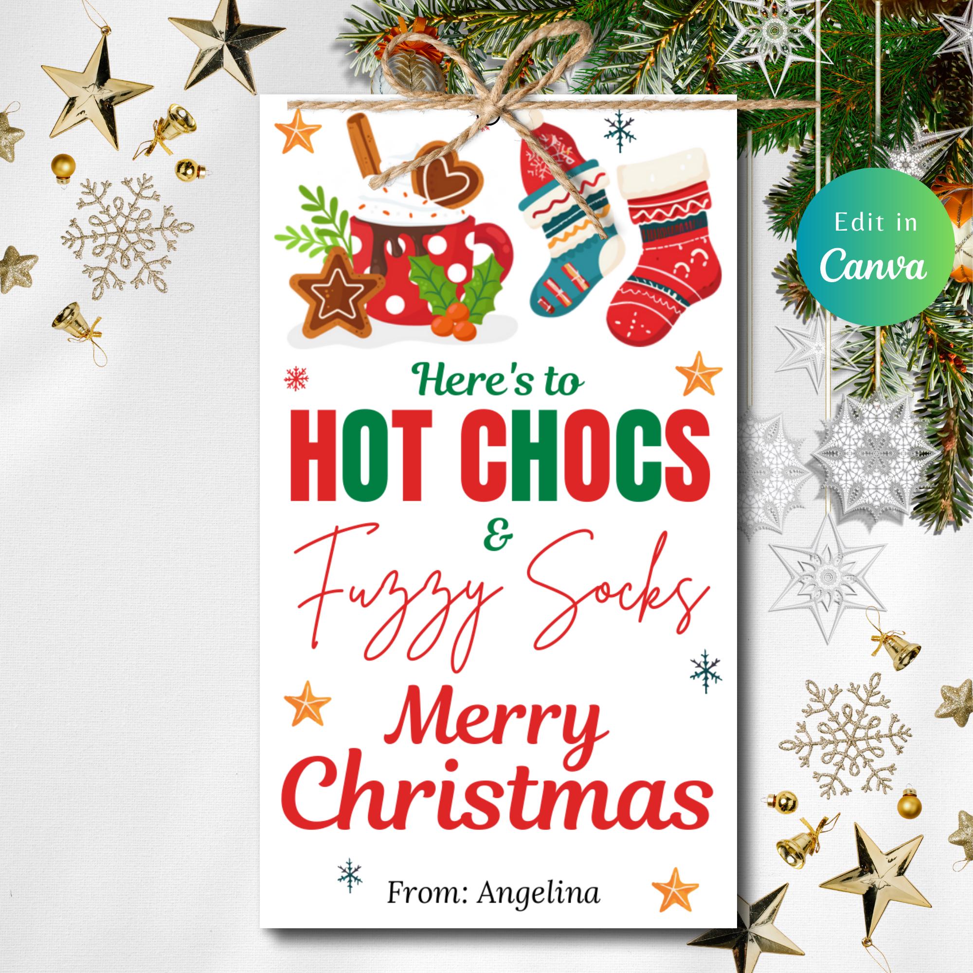Editable HOT CHOCOLATE Gift TAG, Fuzzy Socks Christmas Printable ...