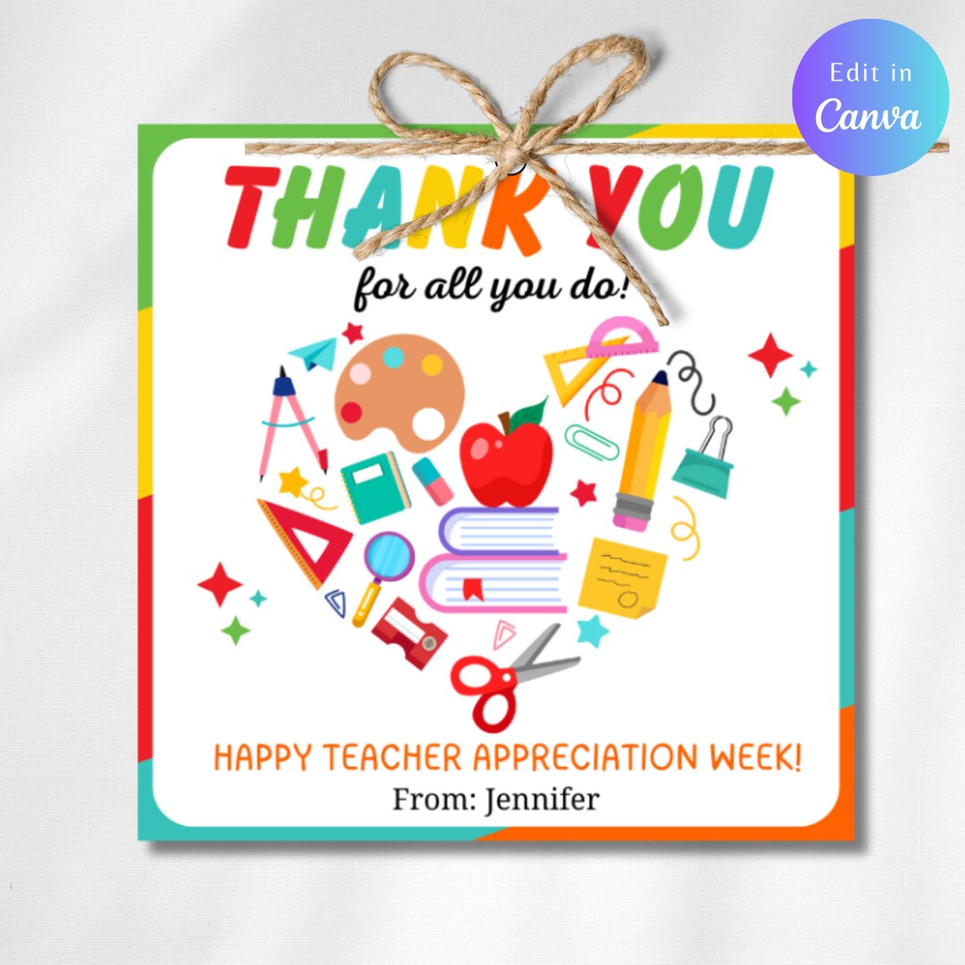 Editable Teacher Appreciation Week Gift Tags,thank You Teacher Gift Tag, School Party Favor ...
