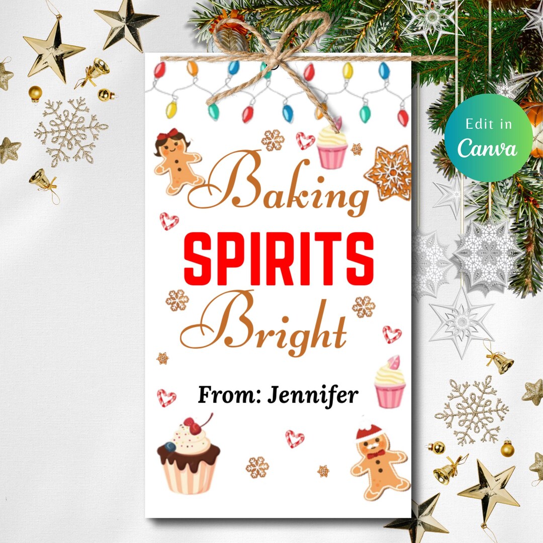 Editable BAKING Tag, CHRISTMAS Gift Tag, Printable SPIRITS Bright for ...