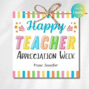 Editable Happy Teacher Appreciation Week Gift Tags, Teacher ...