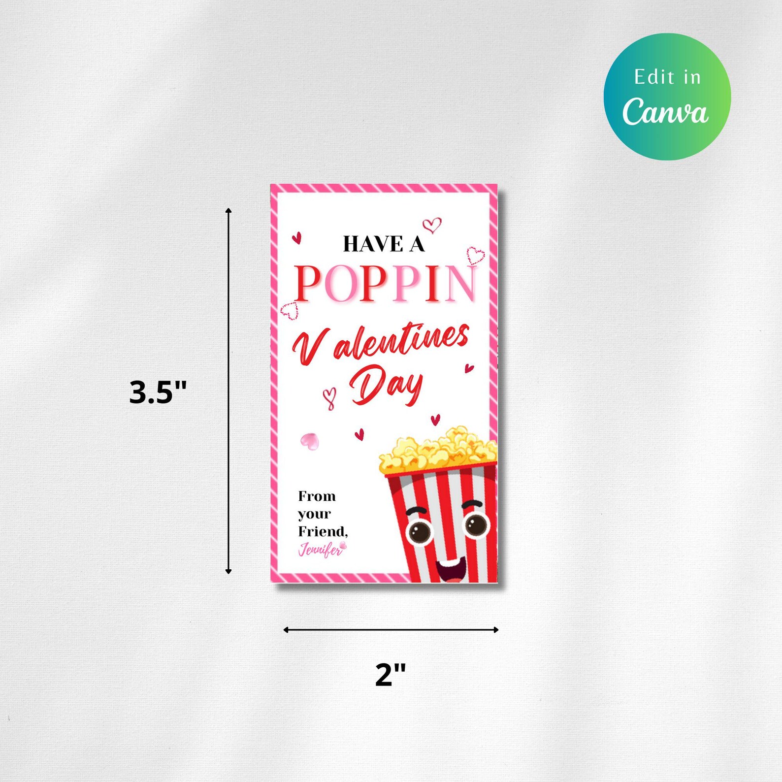Editable HAVE a Popping VALENTINE'S Day Card, Valentine Treat ...