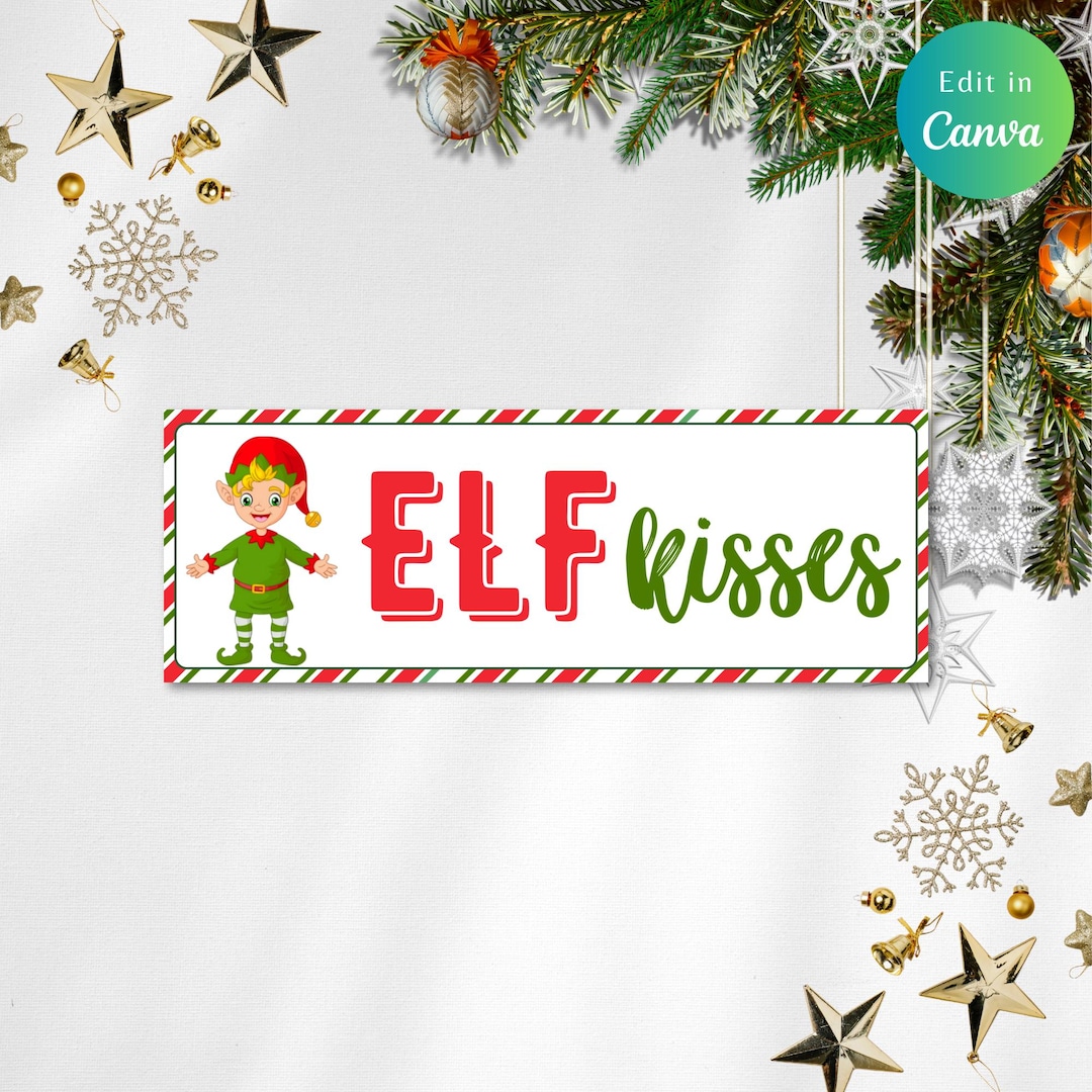 Editable ELF KISSES Treat Bag Topper, Elf Kisses, Elf Treat Bag, Elf ...