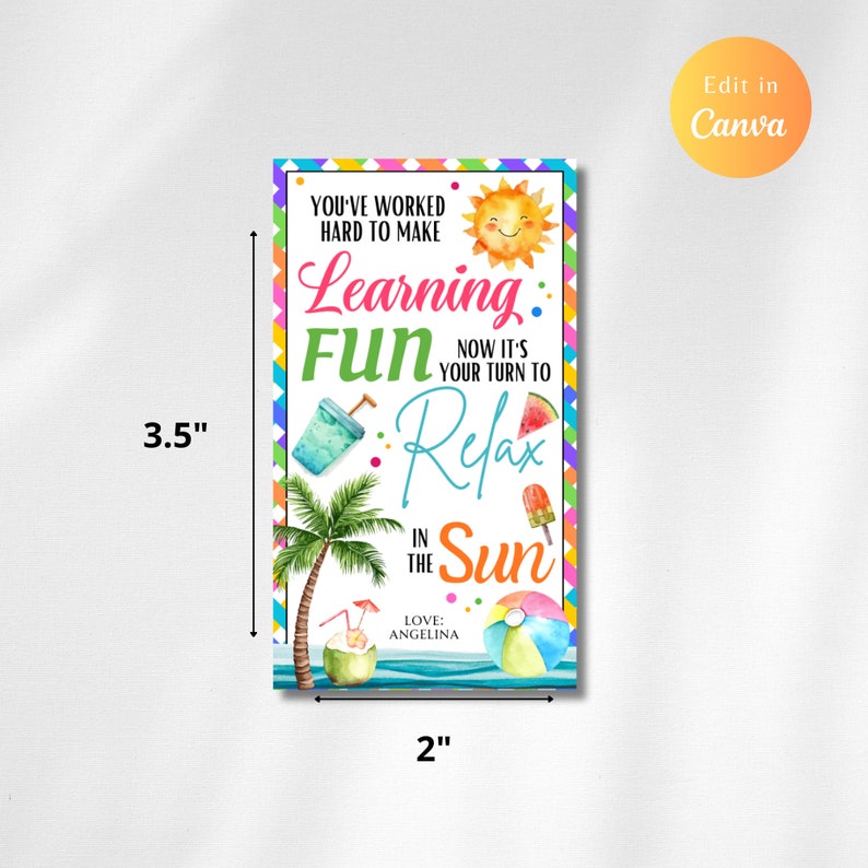 Editable Teacher Appreciation Gift Tag Your Turn to Relax in the Sun ...