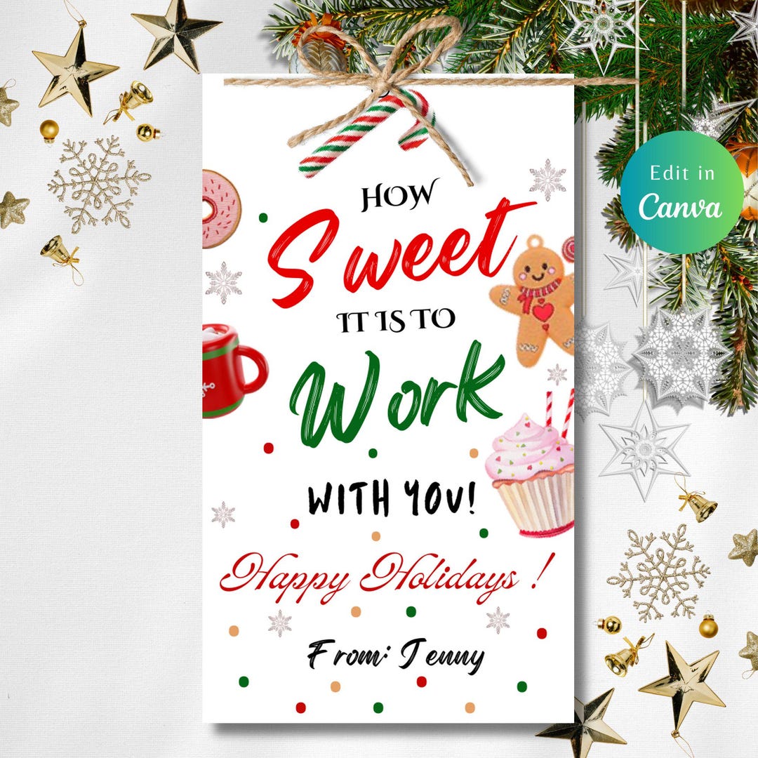 Editable HOW SWEET It is to Work With You Holiday Candy, Christmas Gift ...