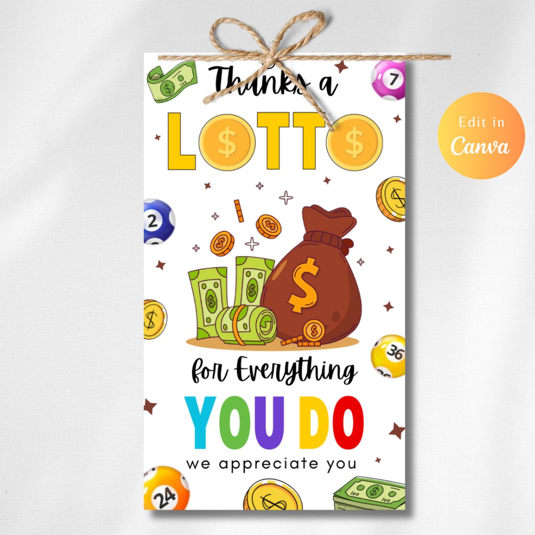 Editable Thanks A Lotto Appreciation Gift Tag, Teacher Appreciation ...
