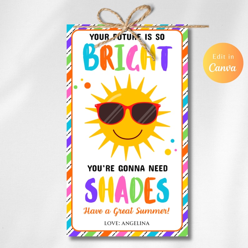 Editable Future so Bright You're Gonna Need Shades Tag, End of the Year ...