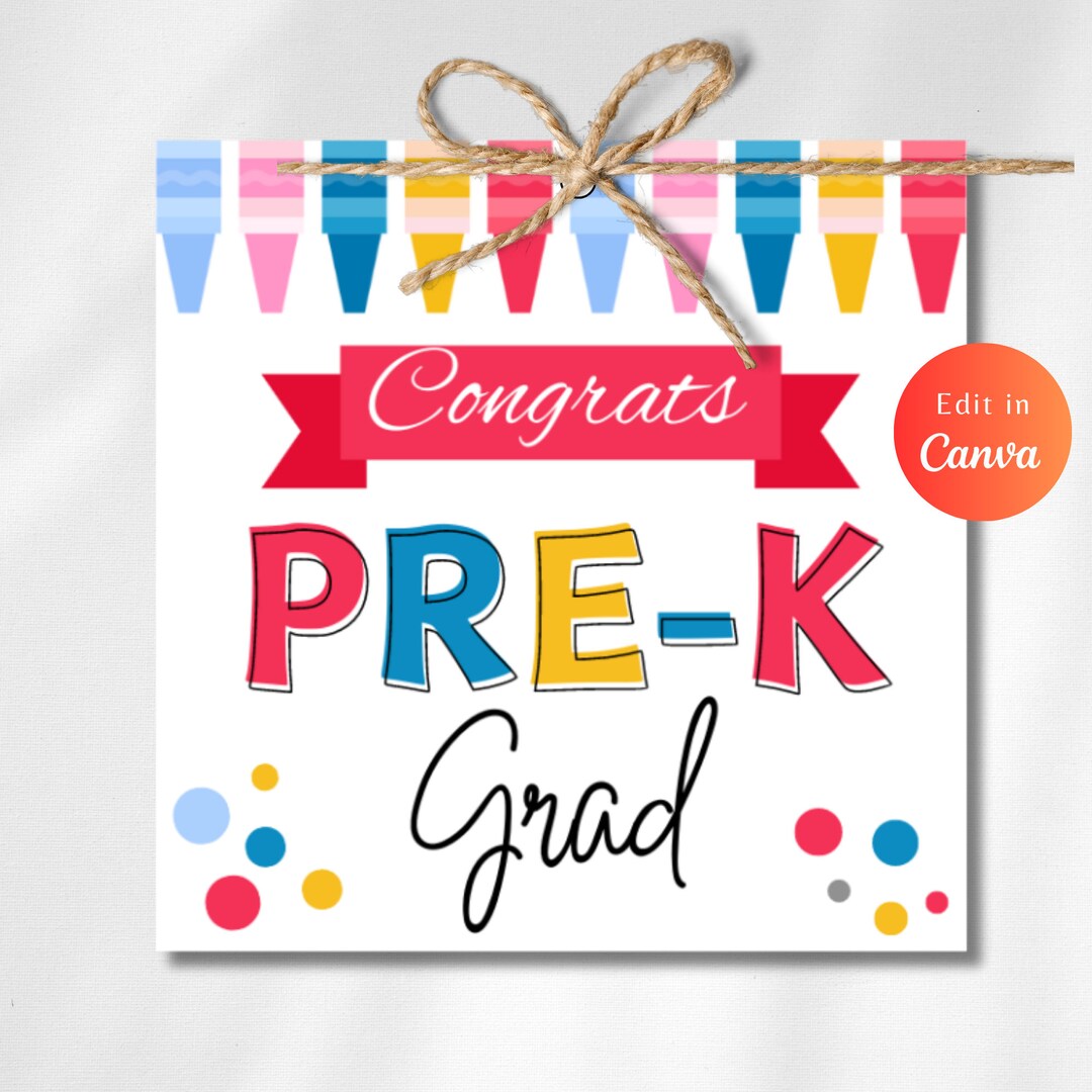 Editable Graduation Tags, Prek Graduation Tags, Pre-k Graduation, End ...