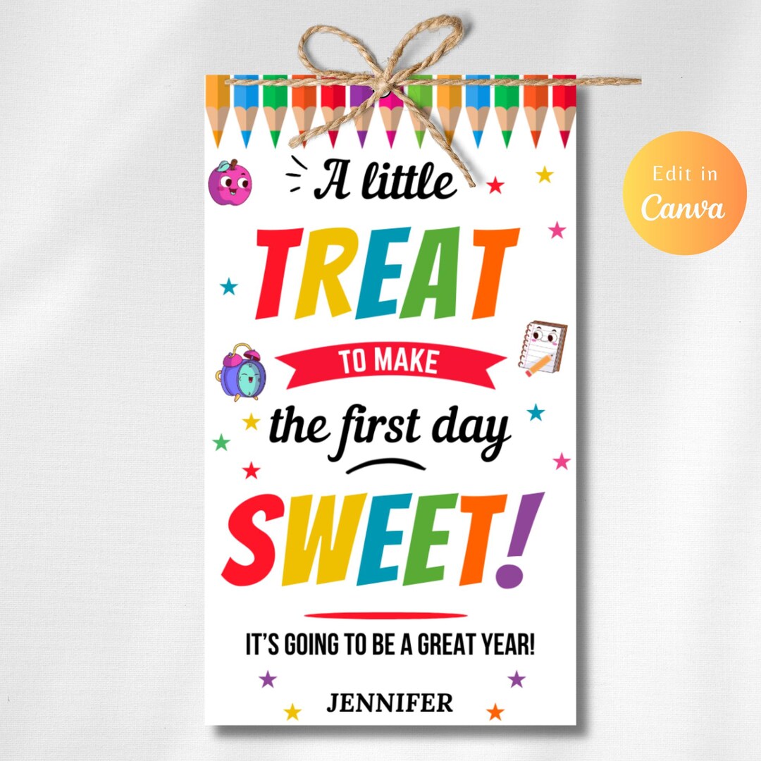 FIRST DAY of SCHOOL Sweet Treat Tag, Teacher Cookie Tag, Welcome Back ...