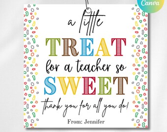 Teacher Sweet Treat Tag, Teacher Appreciation Tag, Teacher Thank You ...