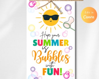 Printable End of School Year Gift Tags. Bubbles Favor Tag. Your Summer ...