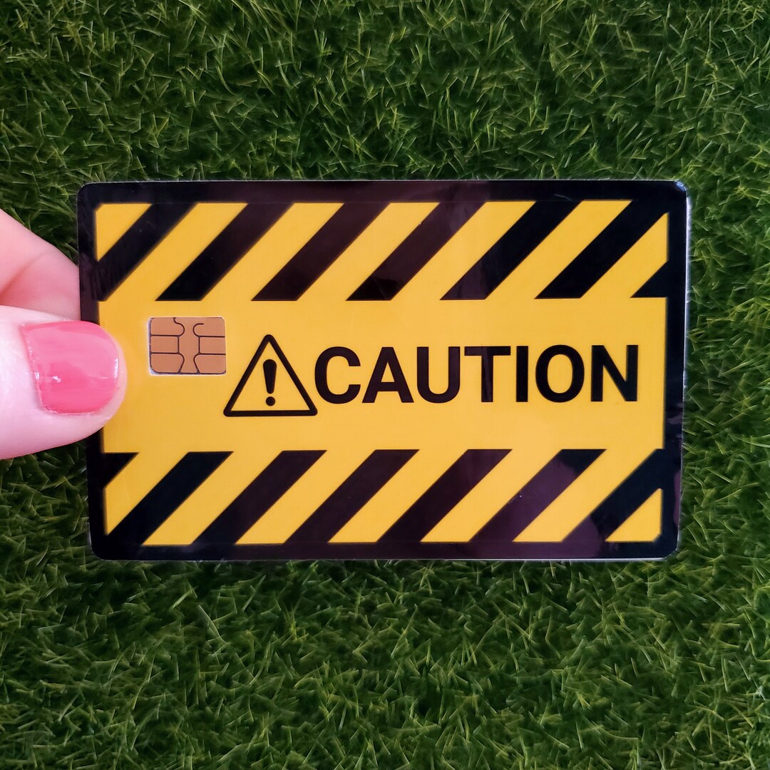 Caution Sign Credit Card Skin, Credit Card Sticker, Yellow Caution Sign ...