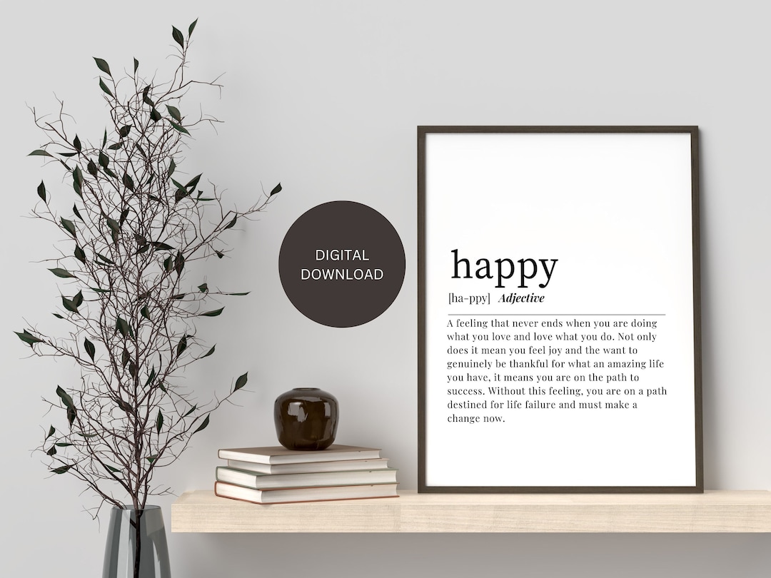 HAPPY DEFINITION Meaning Printable Wall Art Idea Gift Inspirational ...