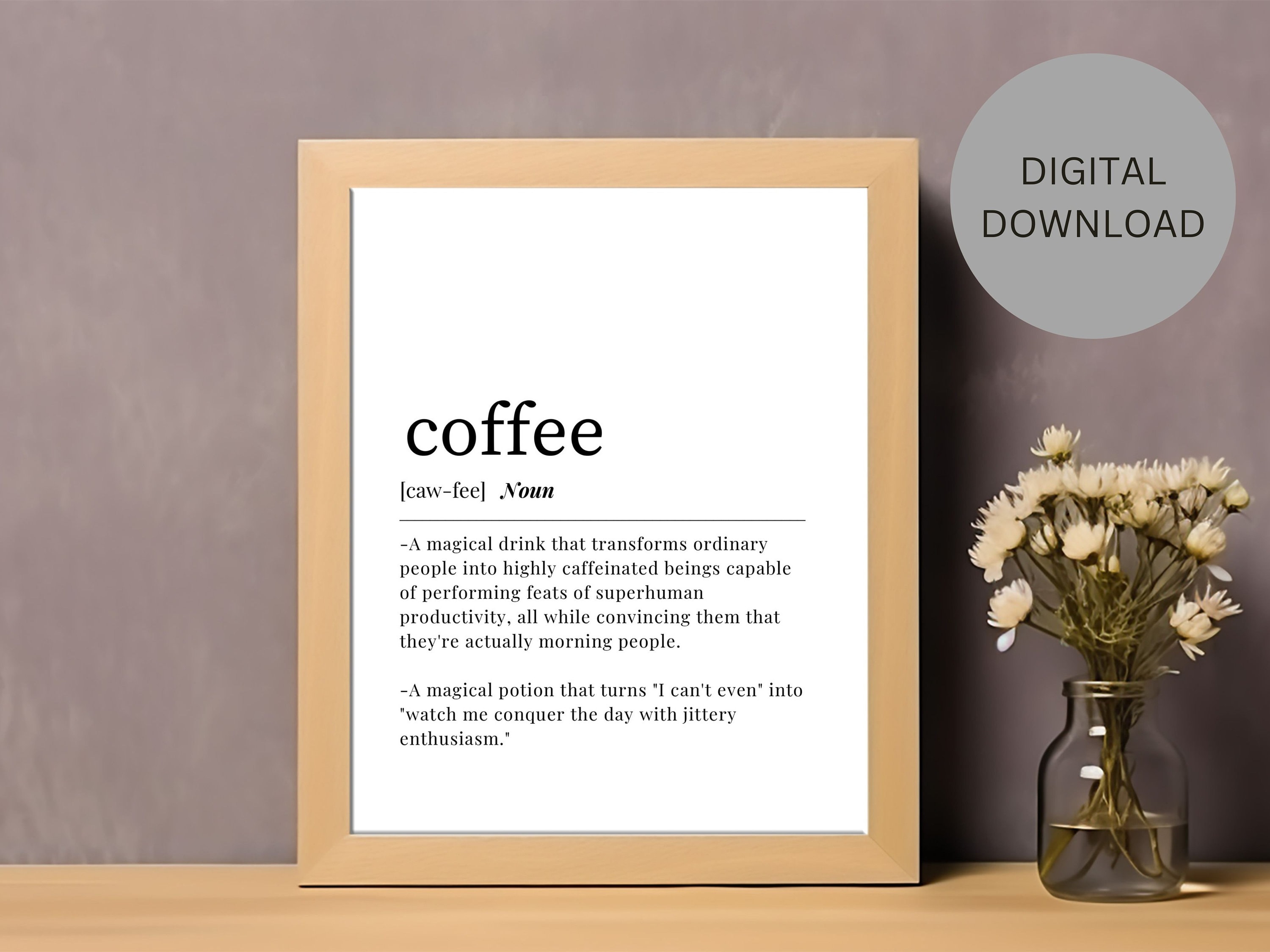 COFFEE DEFINITION | Printable Wall Art | Idea Gift | Inspirational ...