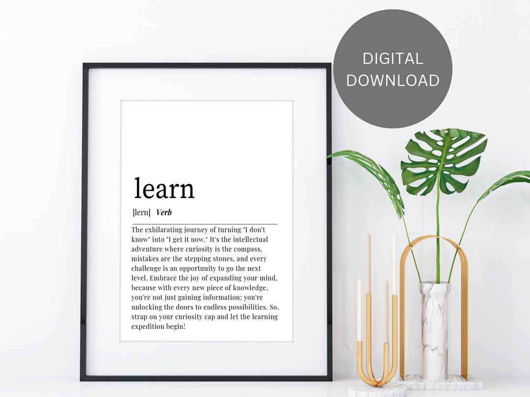 LEARN DEFINITION | Printable Wall Art | Gift for Friend | Dictionary ...