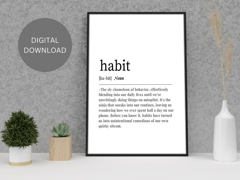 HABIT DEFINITION | Printable Wall Art | Idea Gift | Inspirational ...