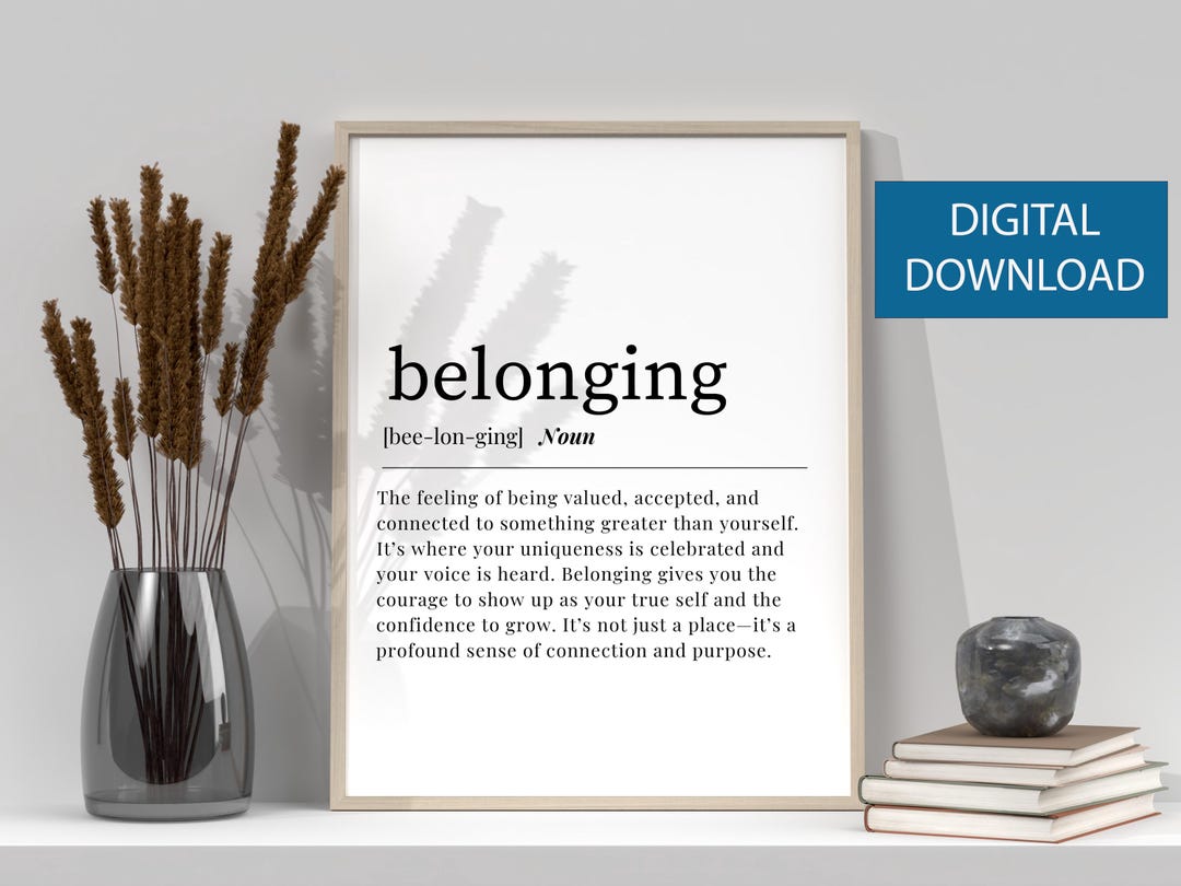 BELONGING DEFINITION | Printable Wall Art | Gift for Friend ...