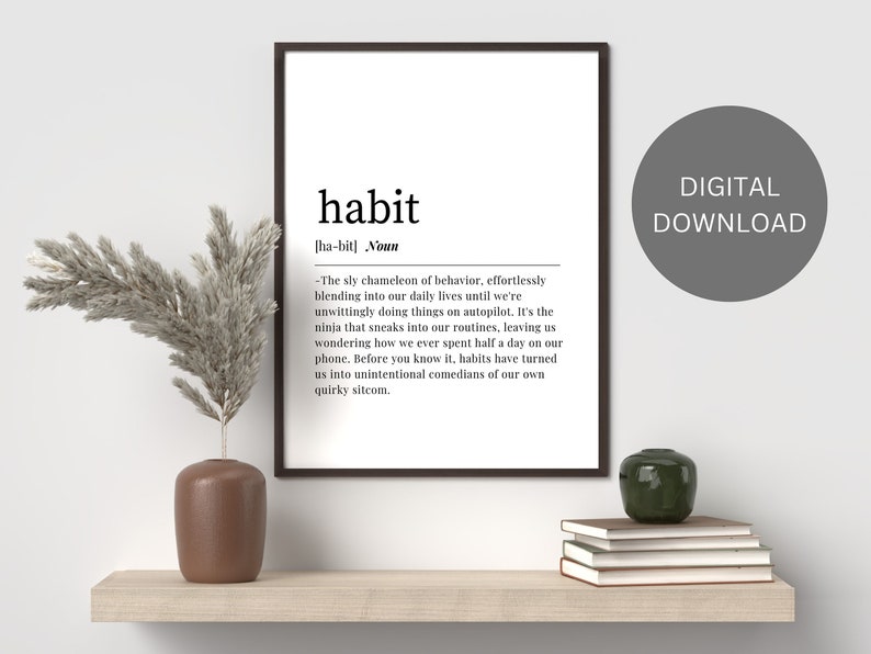 HABIT DEFINITION | Printable Wall Art | Idea Gift | Inspirational ...