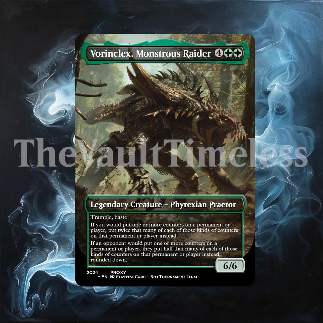 Vorinclex, Monstrous Raider Proxy - Custom Proxy for Commander ...