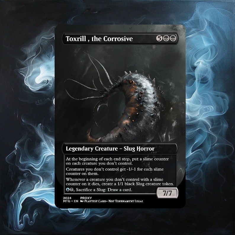 Toxrill, the Corrosive Mtg Proxy Custom Proxy for Commander MTG Magic the Gathering Proxies MTG ...