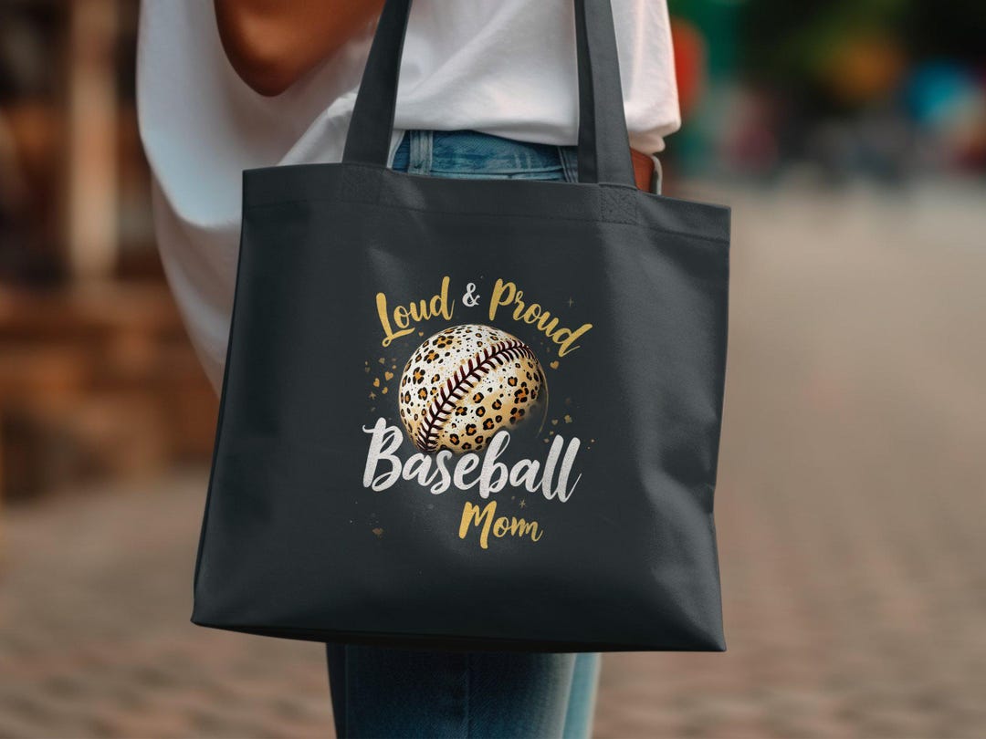 Loud and Proud Baseball Mom Tote Bag, Sports Mom Gift, Baseball Lover ...