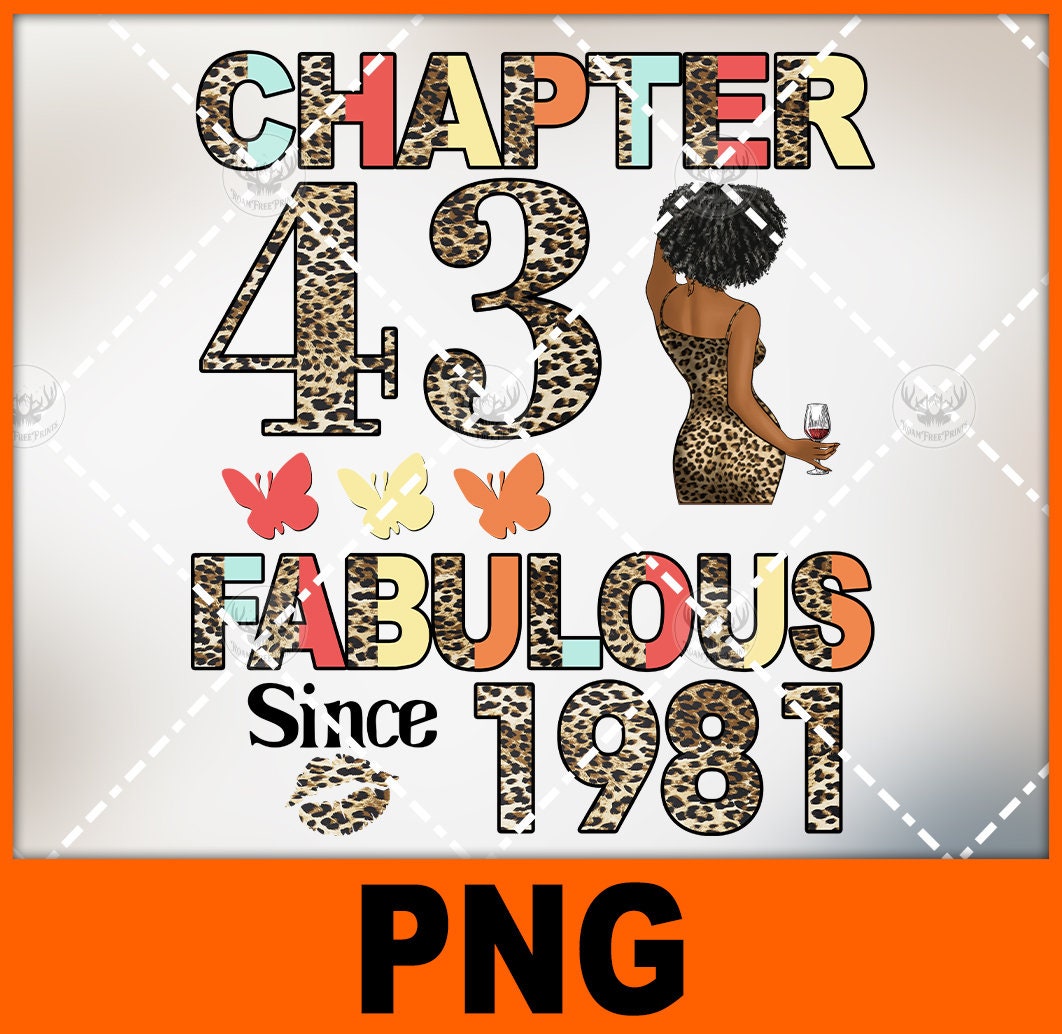 Chapter 43-fabulous Since 1981- Leopard Custom Files-png File for ...